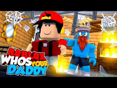 ROBLOX Adventure - WHO'S YOUR DADDY IN ROBLOX!! - YouTube