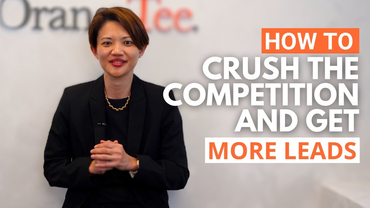 OrangeTee AAG | How To Crush The Competition And Get More Leads For ...