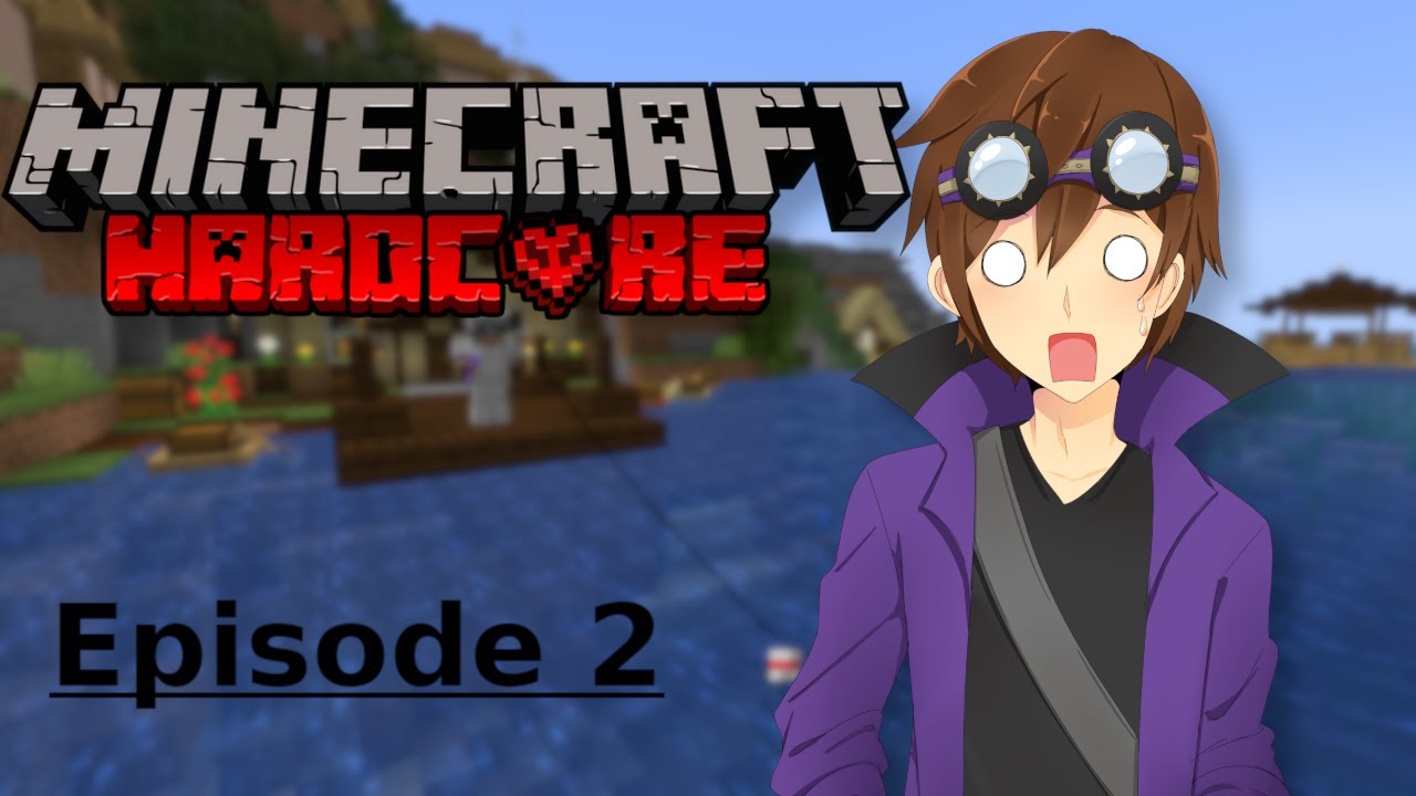 Lost Everything :( - Minecraft Hardcore Ep. 2 - YouTube