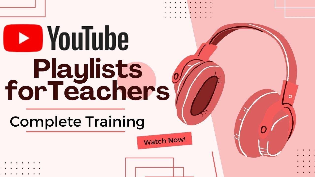 Why playlists are so USEFUL for TEACHERS - YouTube
