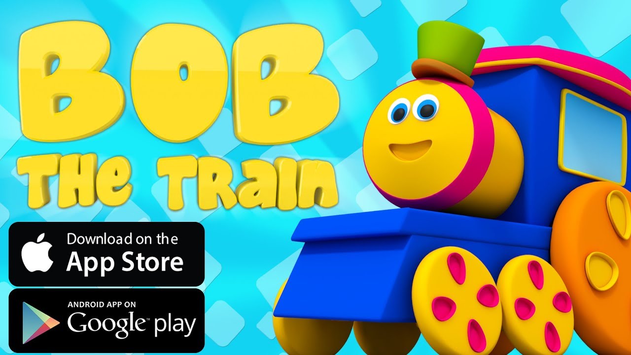 Bob The Train | Best Kids Learning Apps | 鲍勃火车 | 孩子学习应用程序 | 孩子的应用程序 ...