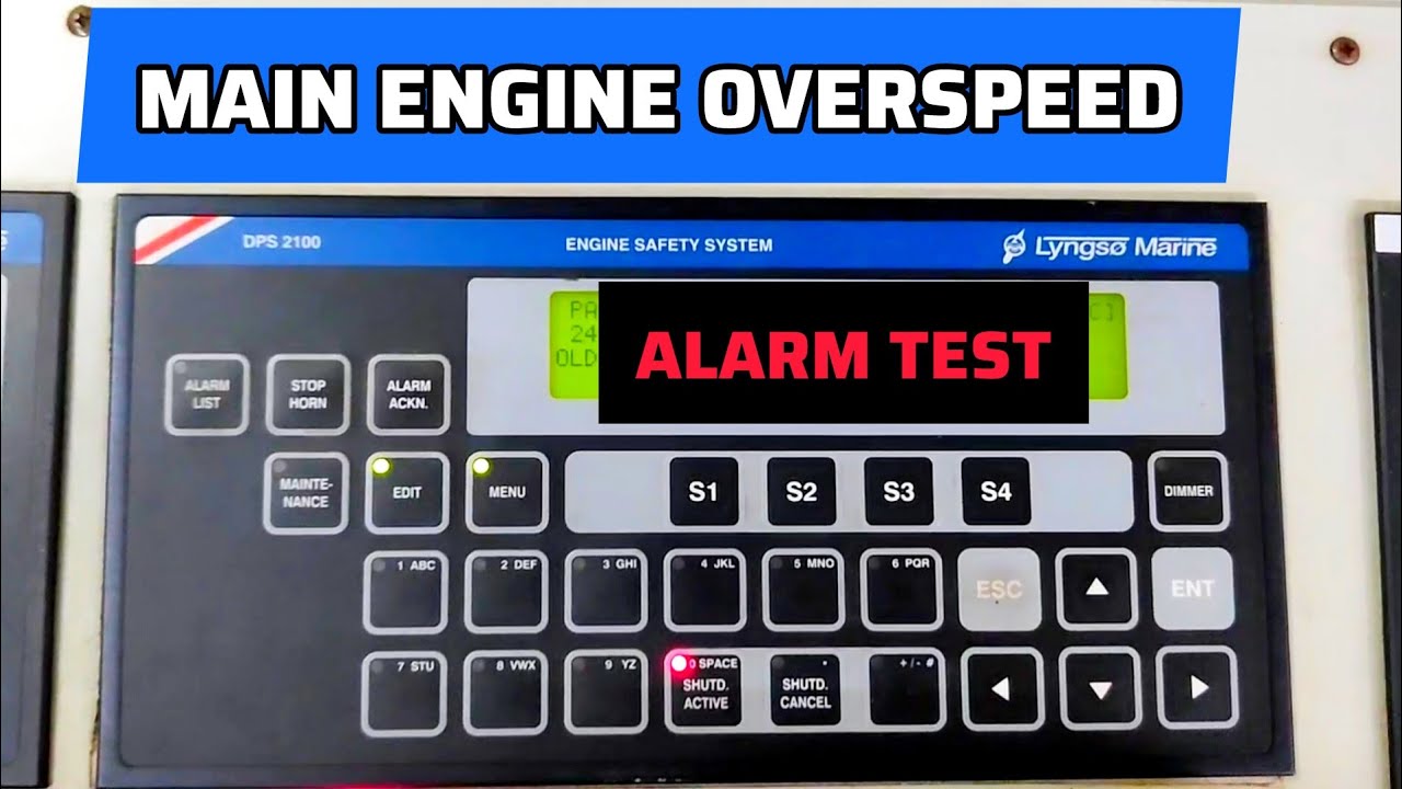 How to test Main Engine OVERSPEED alarm || Lyngso marine safety system ...