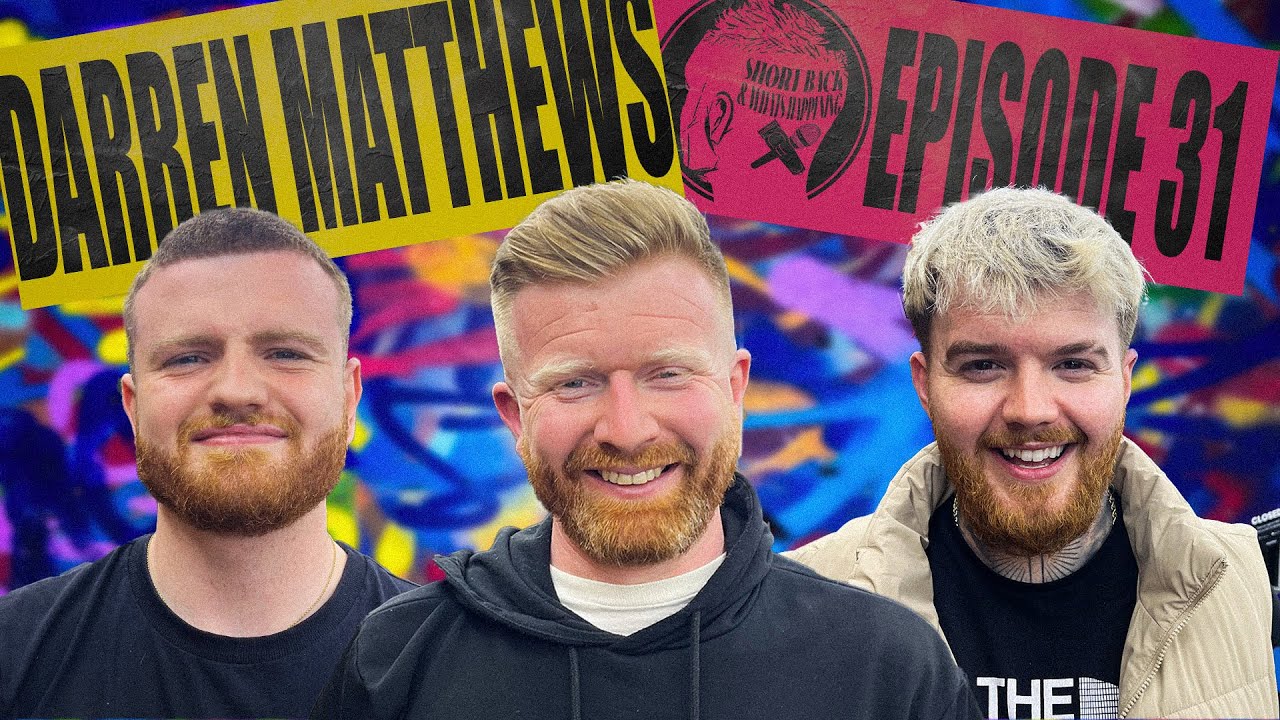 Short Back and Whats Happening #031. FIGHTING FIT Feat: Darren Matthews ...