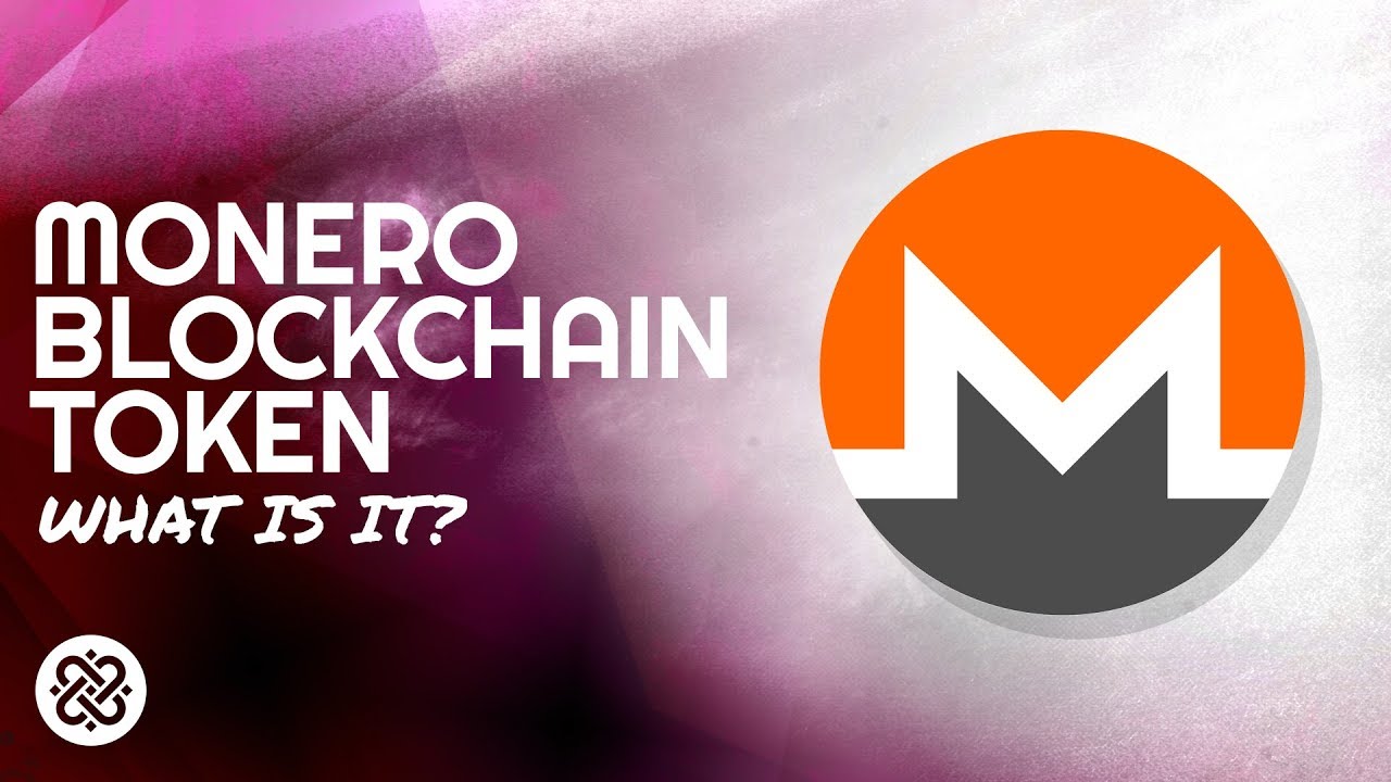 Monero - Blockchain Token: What is it? - YouTube