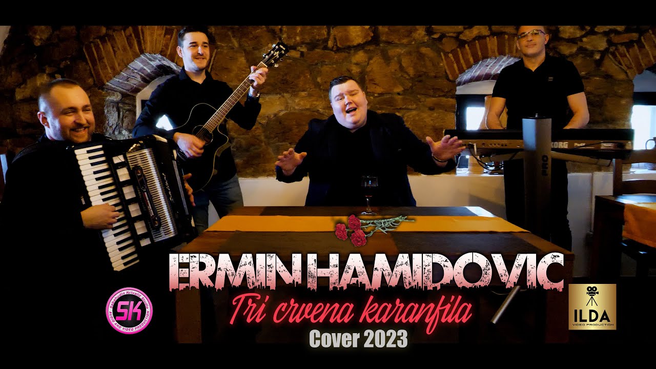 Ermin Hamidović-Tri crvena karanfila (Cover 2023) - YouTube