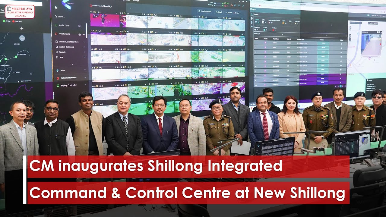 CM inaugurates Shillong Integrated Command & Control Centre at New ...