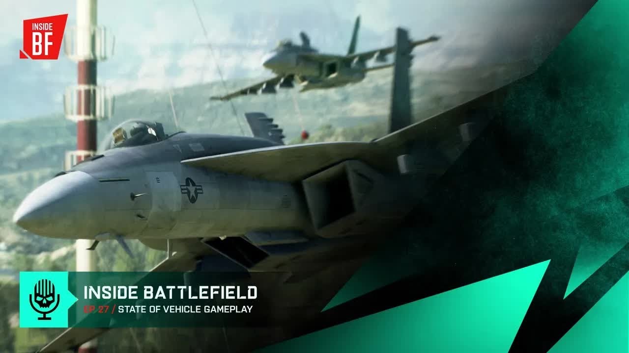 Inside Battlefield | Episode 27 - State of Vehicle Gameplay - YouTube