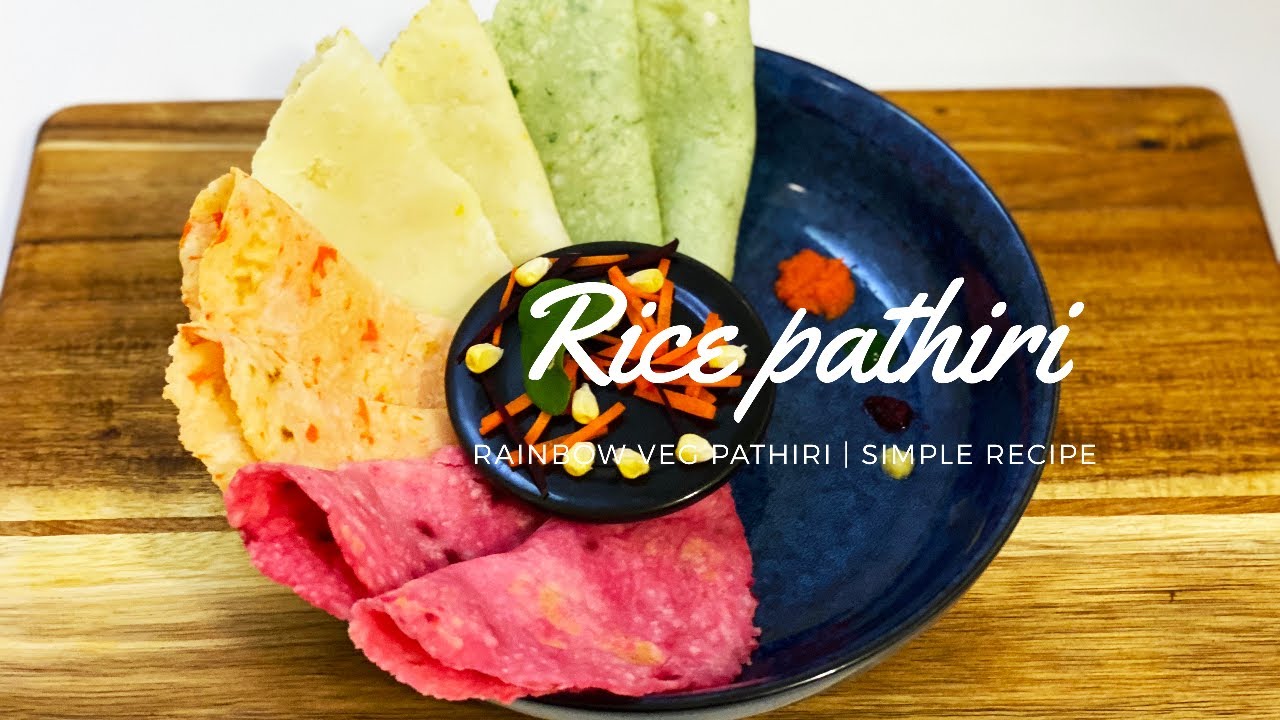 Flavored malabar nice pathiri | Colourful veg pathiri | കുട്ടികൾക്കായി ...