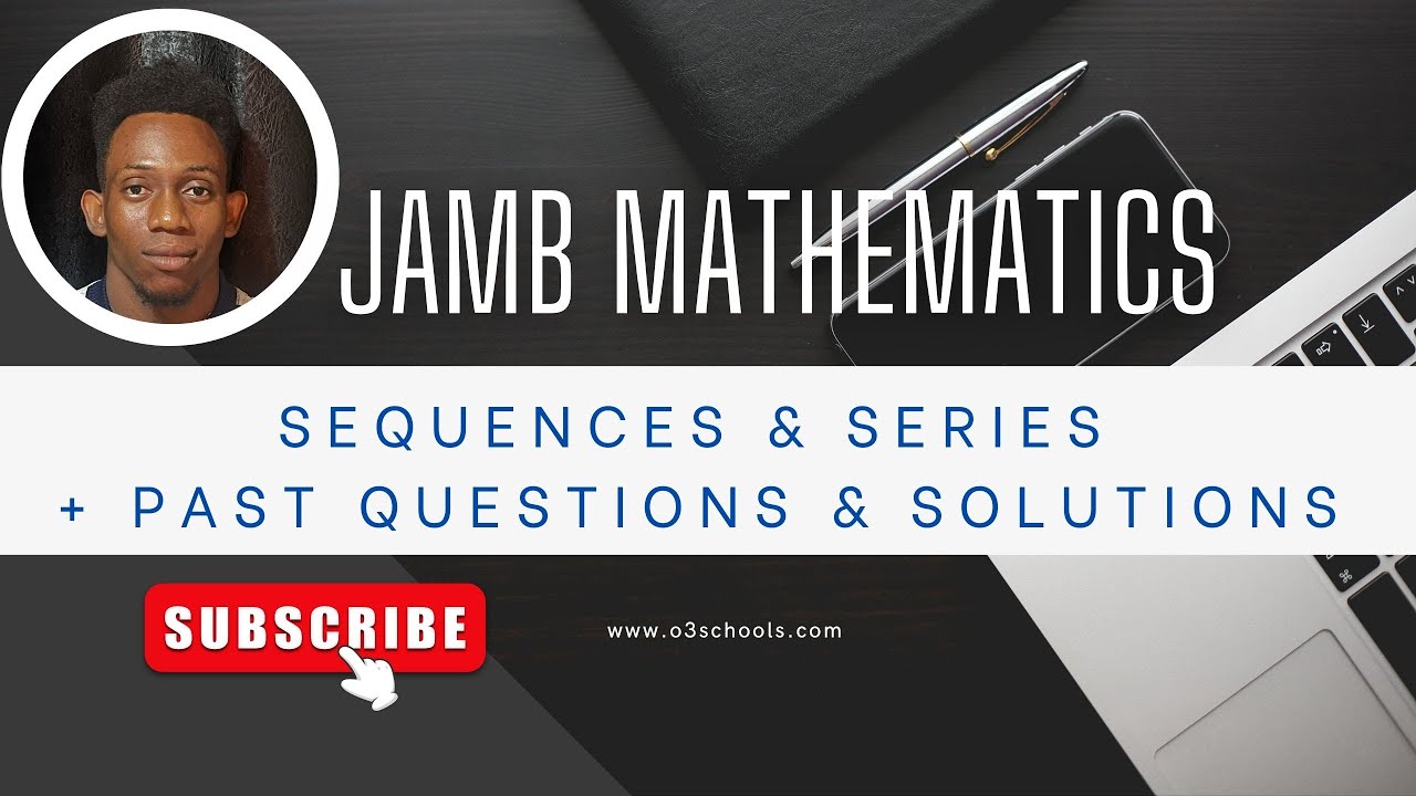 JAMB Mathematics 2025 EP 17 - Sequences and Series + Likely Exam ...