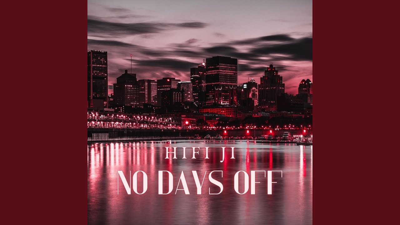 No Days Off - YouTube