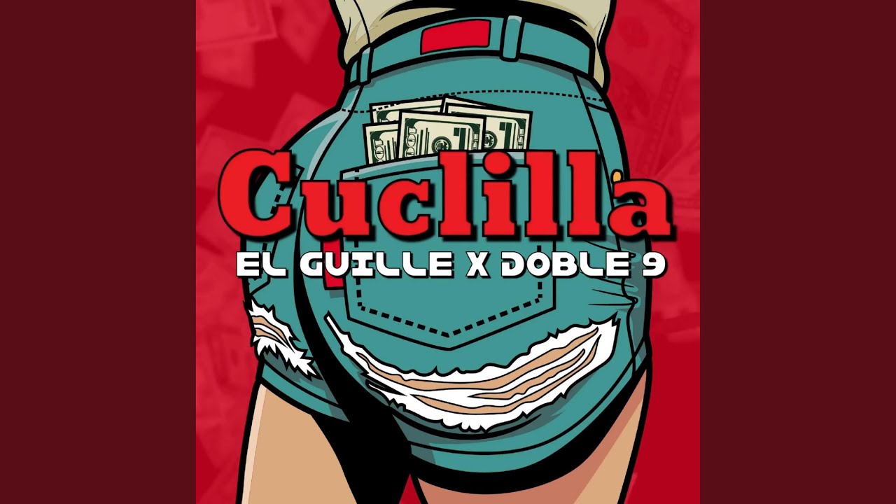Cuclilla (feat. El Guille) - YouTube