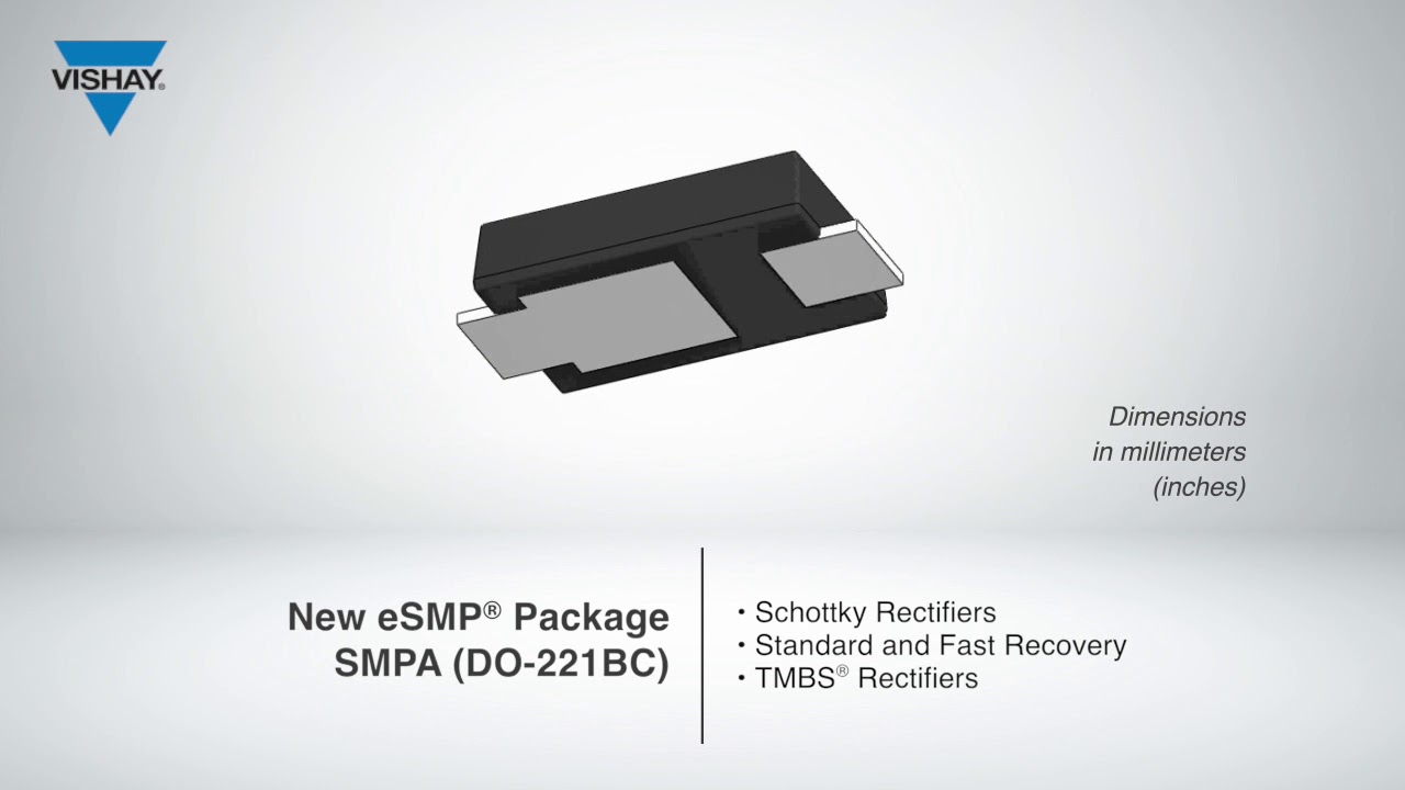 Diodes and Rectifiers: eSMP® Package Evolution - YouTube