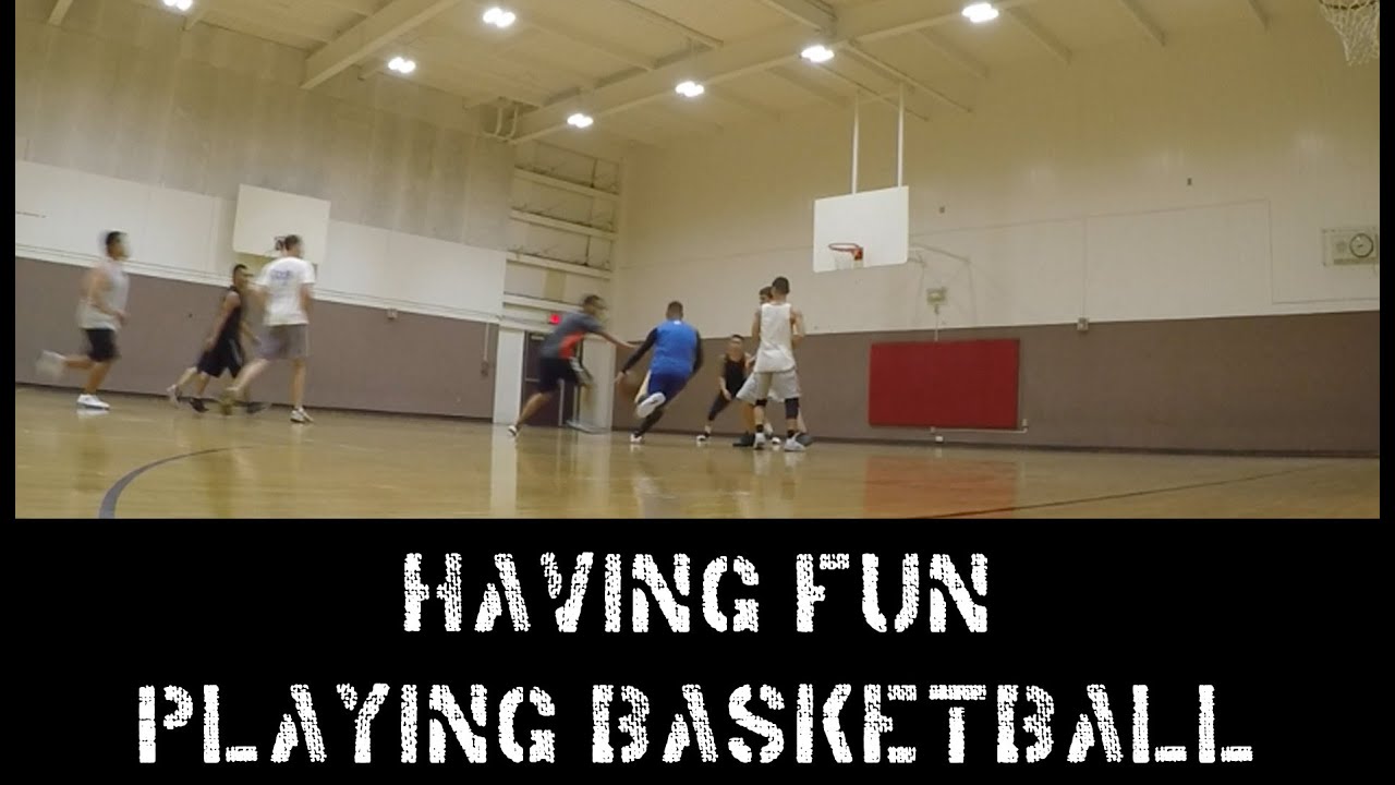 Having Fun Playing Basketball Pt. 6 - YouTube