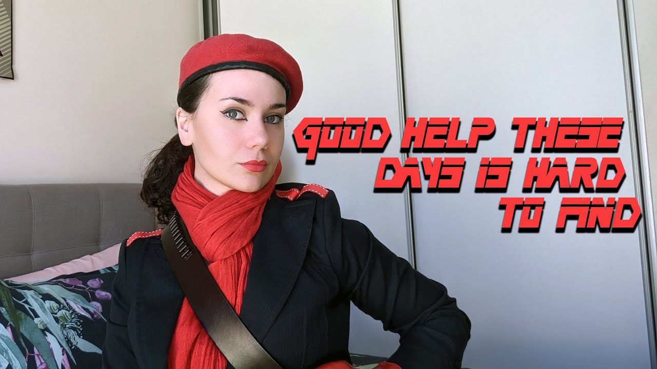Good Help These Days is Hard to Find - YouTube