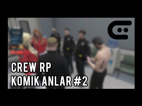 CREW RP KOMİK ANLAR #2 | ZEON