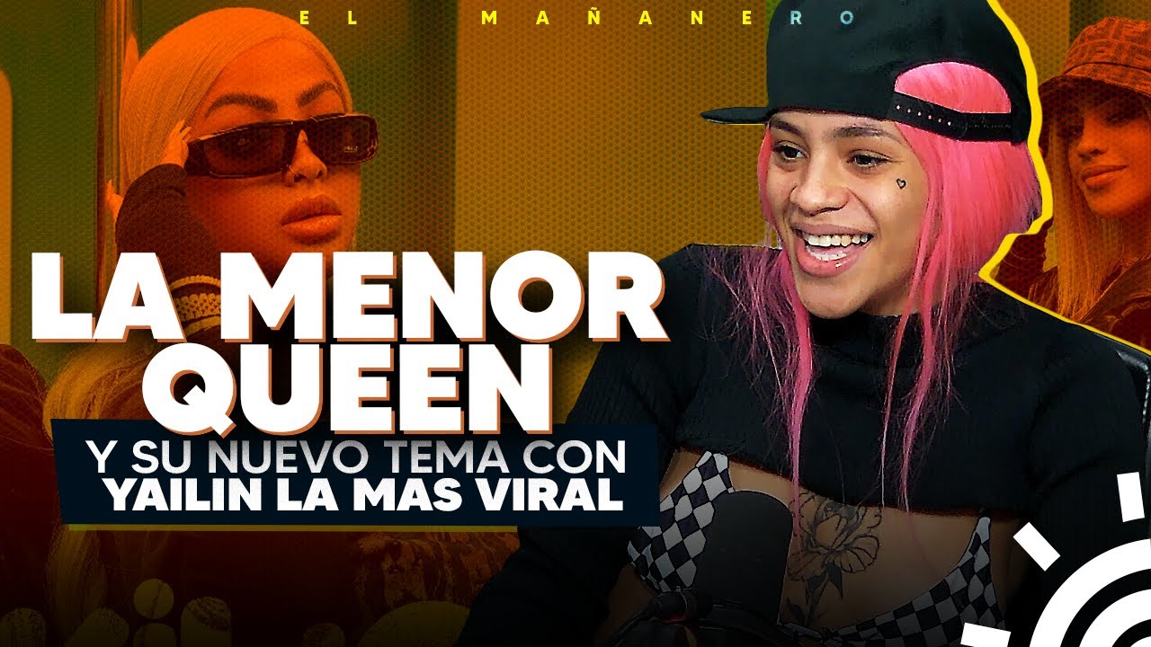 La Menor Queen "La Perversa es una Soni Loca" y su relación con Yailin ...