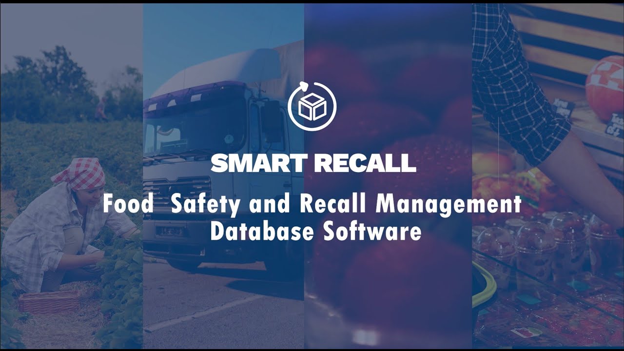 Smart Recall : Food Safety and Recall Management Database Software ...