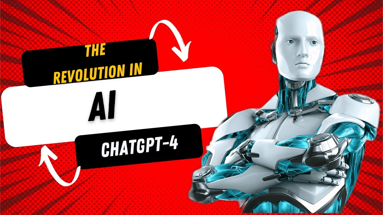ChatGPT-4: The Revolution in Artificial Intelligence - YouTube