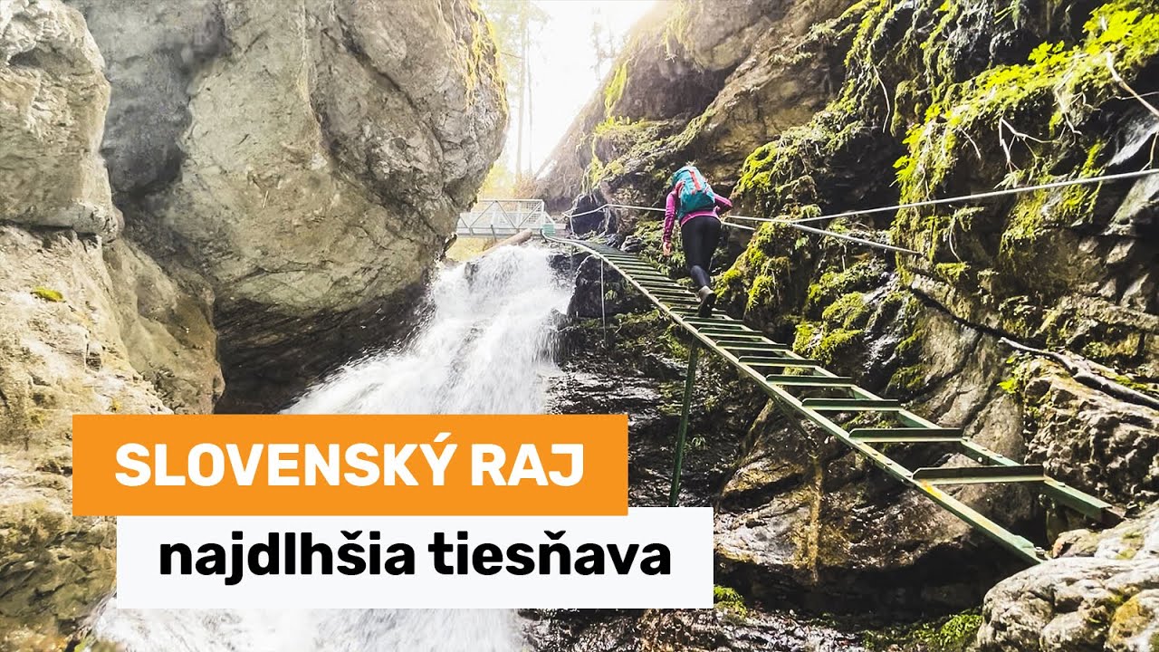 Slovenský raj - najdlhšia tiesňava na Slovensku - Veľký Sokol - YouTube