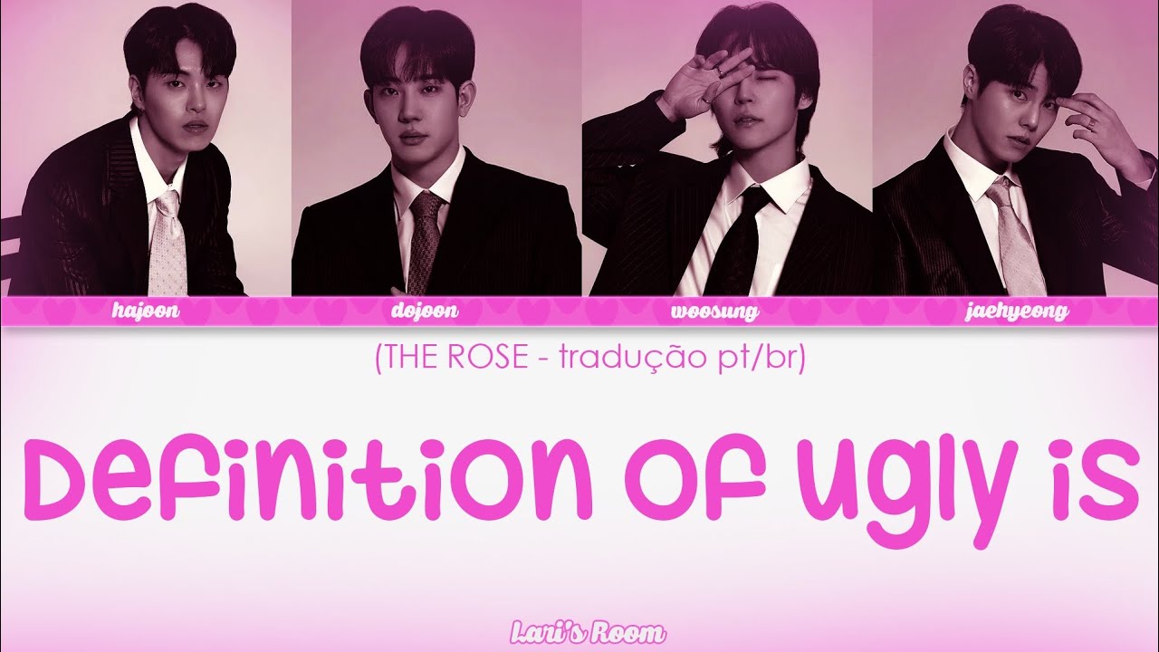 the rose - definition of ugly is (tradução | legendado PT-BR) + easy ...