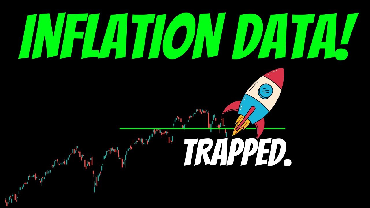 INFLATION DATA is COMING! Are the BEARS TRAPPED? - YouTube