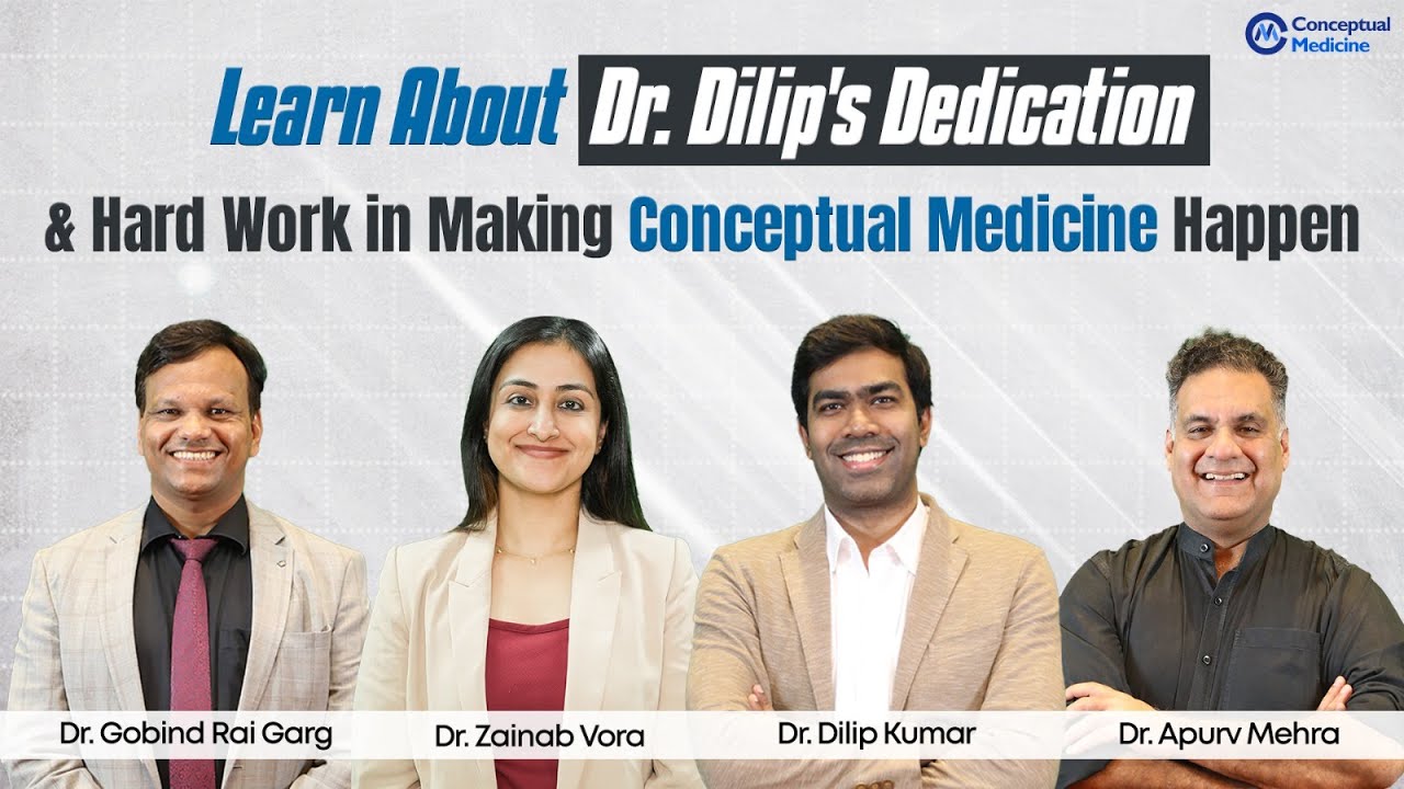 Learn about Dr. Dilip's Dedication & Hard Work in Making Conceptual ...