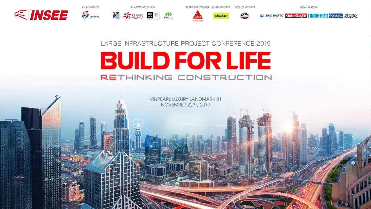 Large Infrastructure Project Conference 2019 RETHINKING CONSTRUCTION ...
