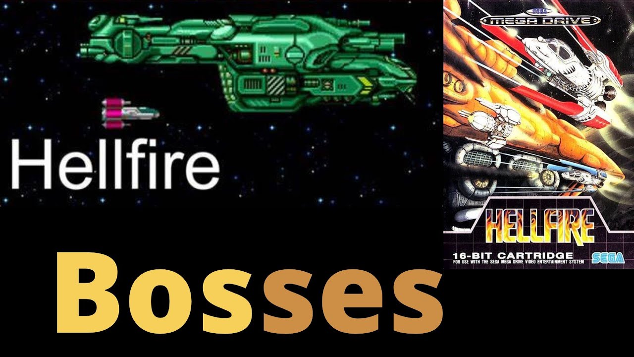 Hellfire Bosses Mega Drive - YouTube