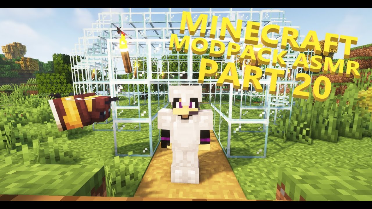 [ASMR] Minecraft MODPACK Let's Play | Part 20 | Making a Greenhouse and a Portal! Allthemods9 ...