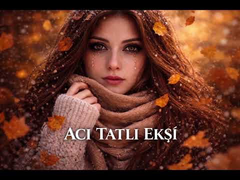 Anatolian Nova - Acı Tatlı Ekşi 