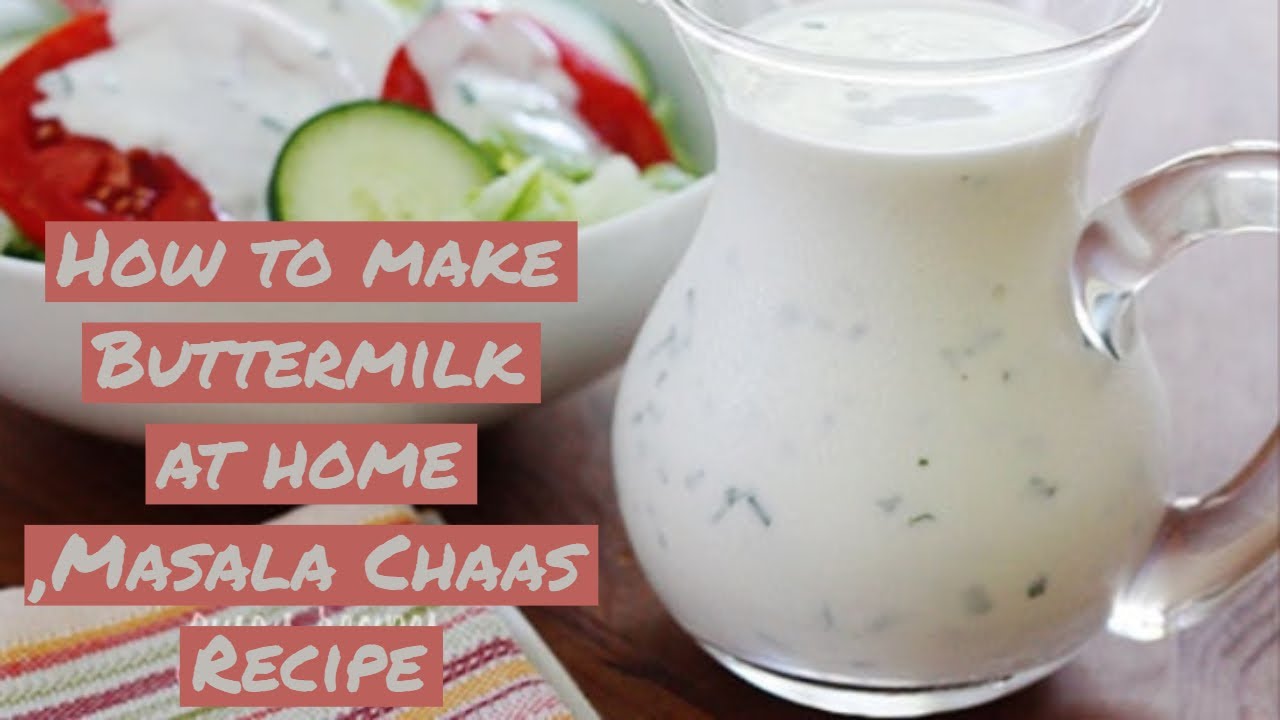 How to make Chass, Buttermilk Recipe,Masala Chaas,Matha,Summer drink ...