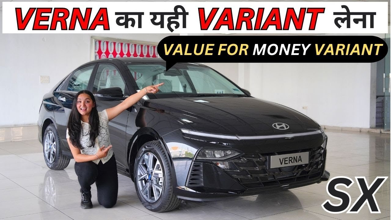 Hyundai Verna 2023 Value for money Variant - Verna Top Model वाले ...