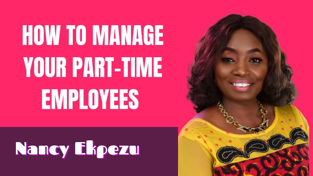 How To Manage Your Part Time Employees - YouTube