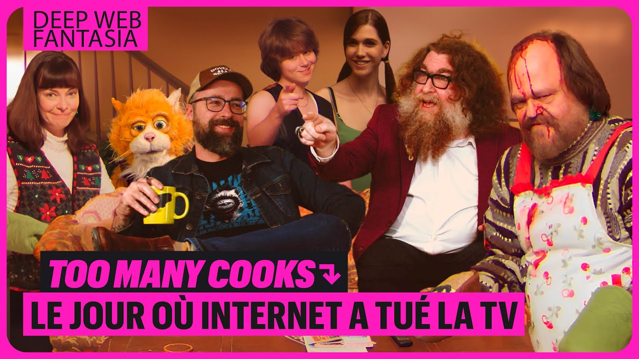 TOO MANY COOKS, LE JOUR OÙ INTERNET A TUÉ LA TV - YouTube