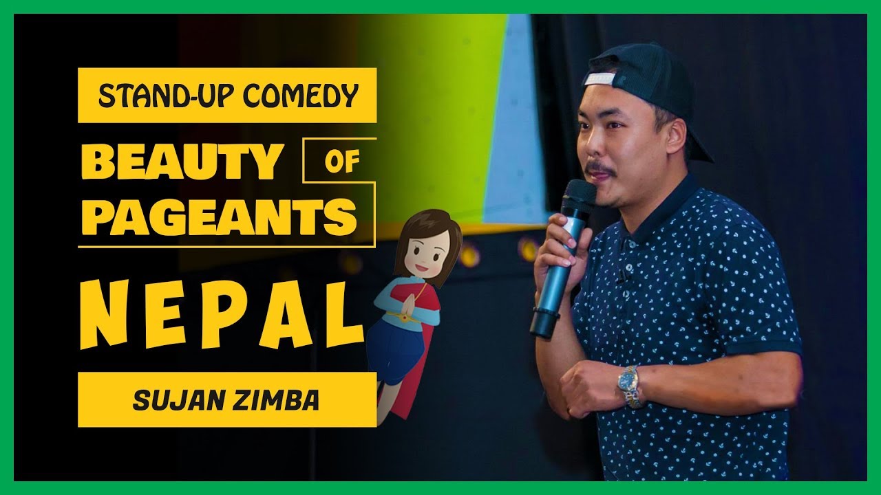 Beauty Pageant of Nepal | Stand-up Comedy by Sujan Zimba 🥇 Own That Crown