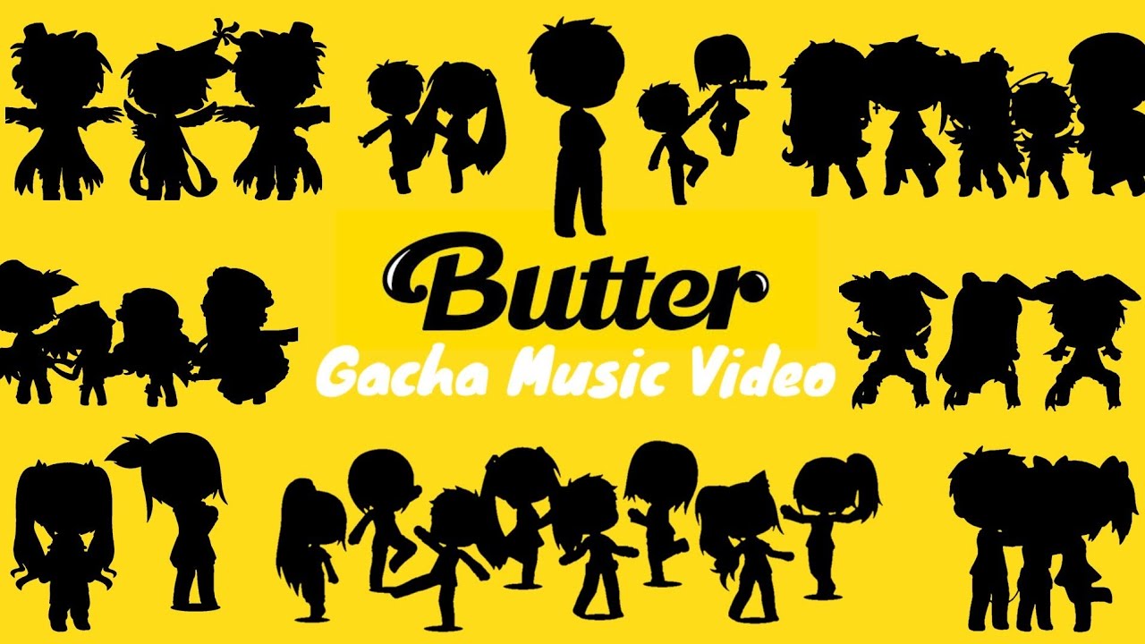 BTS - 'Butter' 방탄소년단 || Gacha Music Video || with My Besties! || Ft ...