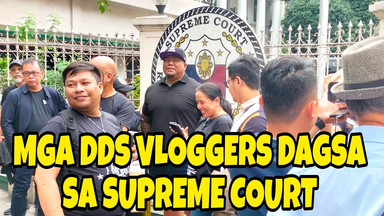 MGA DDS VLOGGERS DAGSA SA SUPREME COURT - YouTube