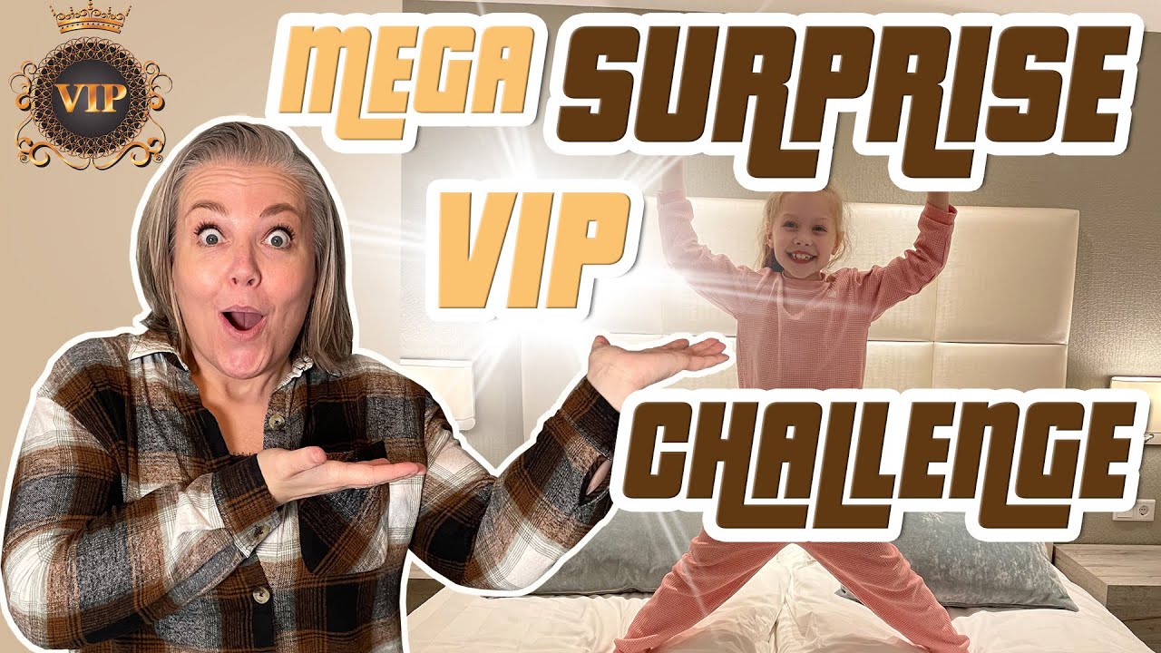 MEGA SURPRISE VIP CHALLENGE - YouTube