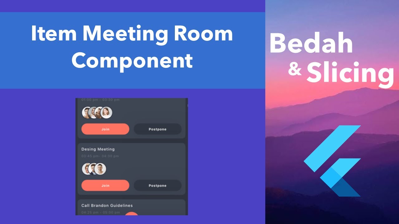 8 Bedah And Slicing Ui To Flutter Item Meeting Room Youtube