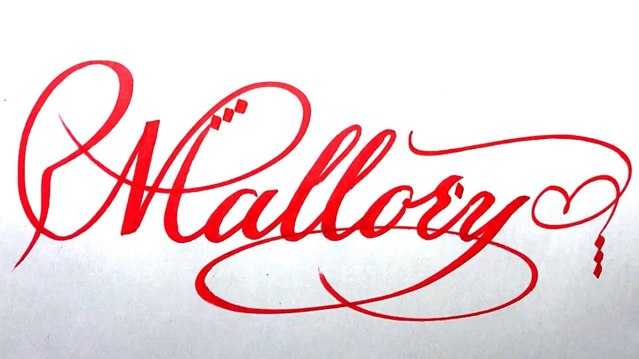 Mallory Name Signature Calligraphy Status How To Improve Cursive Mallory Name Signature Calligraphy Status How To Improve Cursive