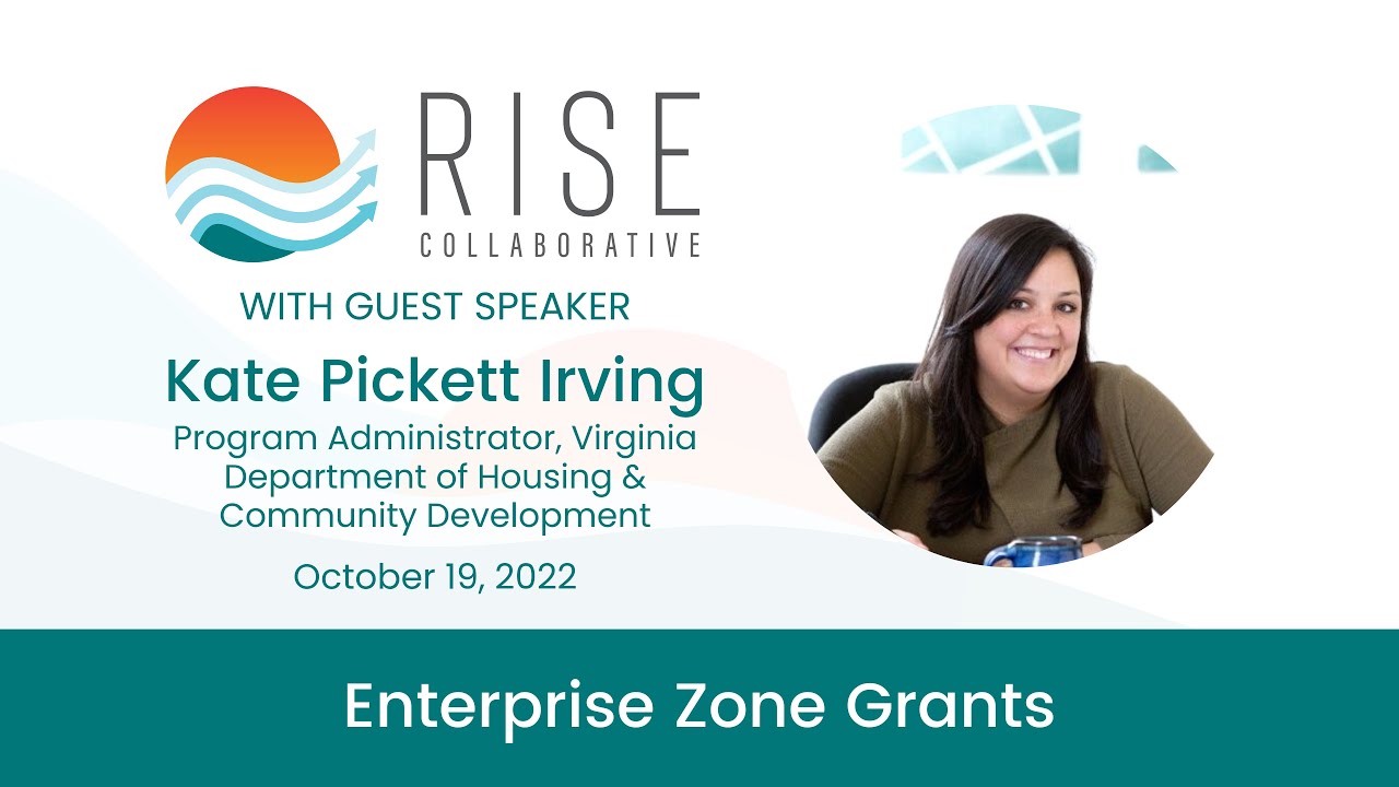 RISE Meetup — 10/19/2022: Enterprise Zone Grants with Kate Pickett ...