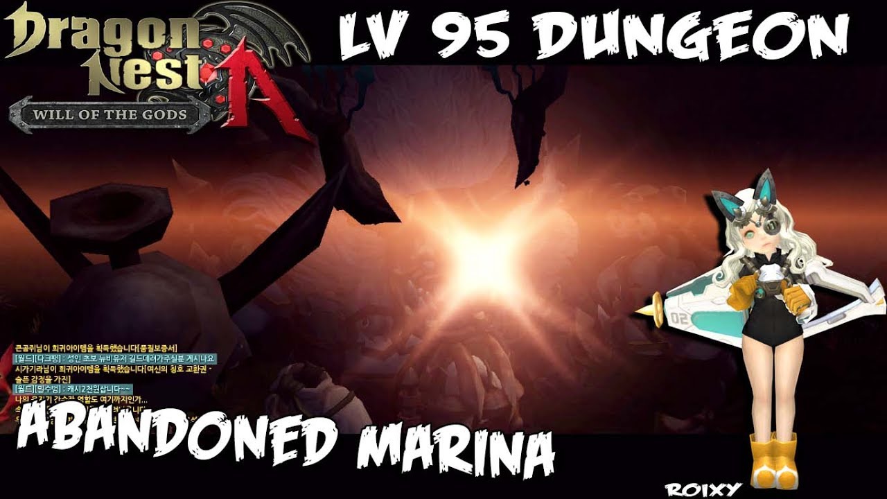 Dragon Nest Korea Lv 95 Dungeon " Abandoned Marina" - Ray Mechanic ...