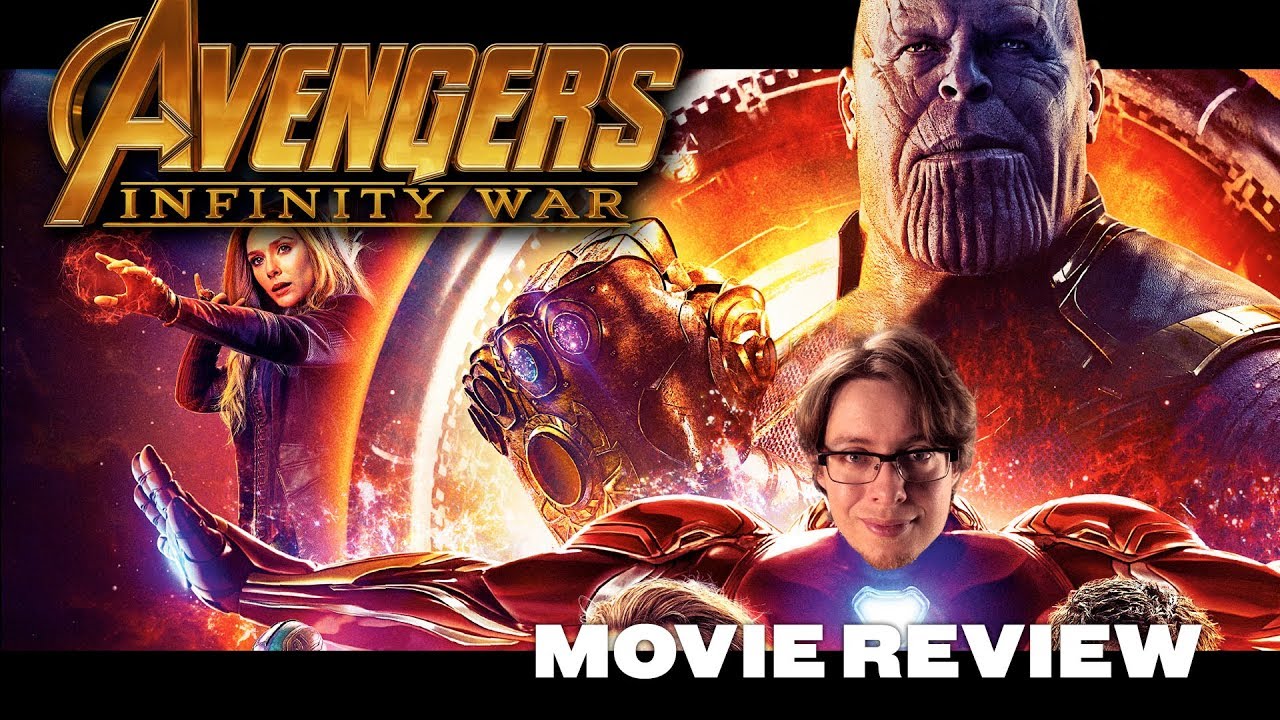 Avengers: Infinity War - Movie Review - YouTube