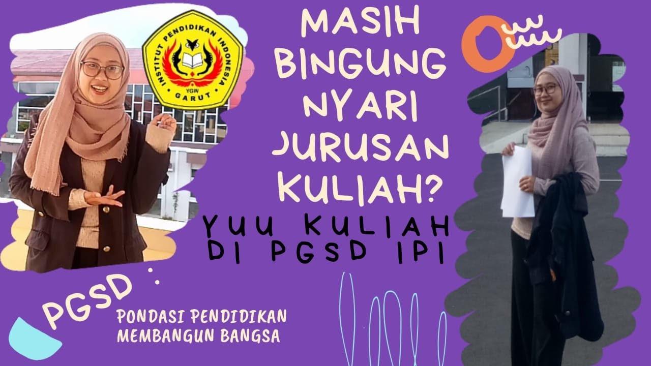 PGSD IPI GARUT (Promosi PGSD IPI Garut) - YouTube