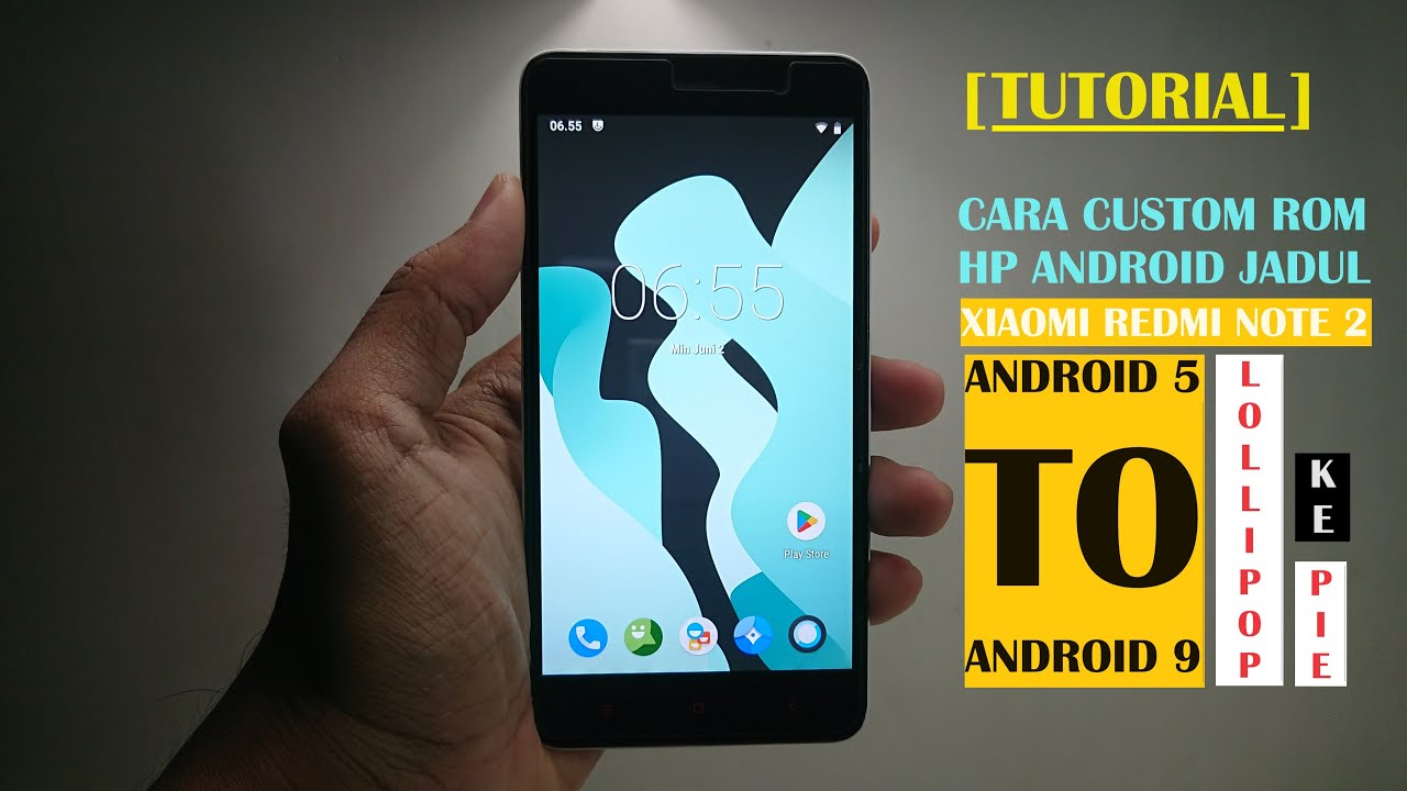 CUSTOM ROM XIAOMI REDMI NOTE 2 KE ANDROID 9 YANG PENUH DRAMA KEGAGALAN ...
