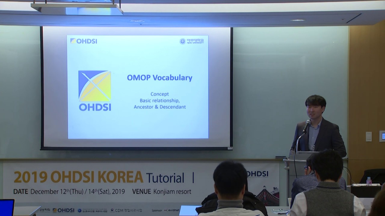 2019 OHDSI Korea Symposium, CDM/Vocabulary Tutorial (Part 1) - YouTube