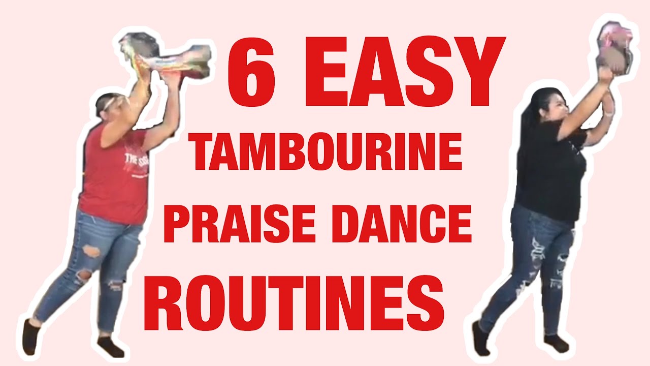6 Easy Tambourine Dance Routines | Spirit and Truth Dance - YouTube