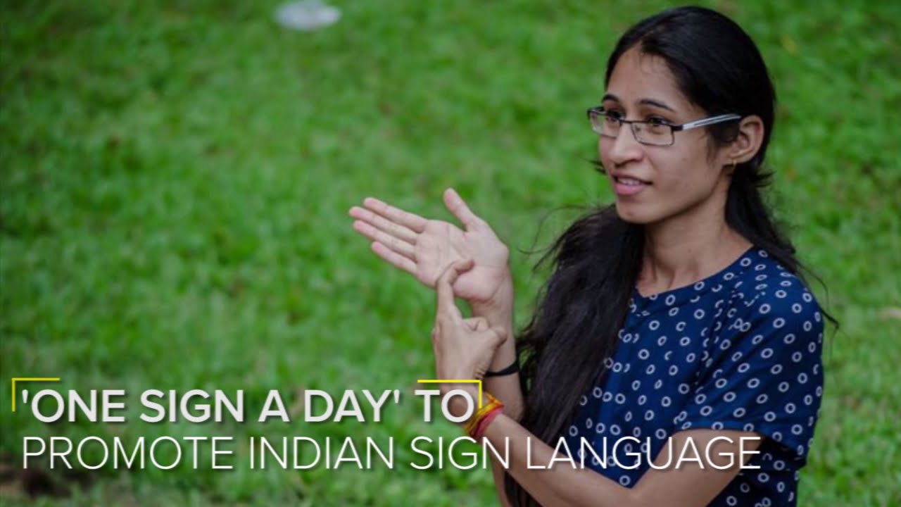 How the ‘One Sign a Day’ Movement is Standardising the Indian Sign ...