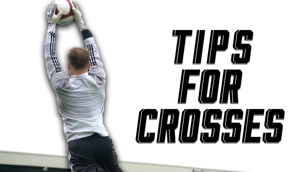 Catch Crosses like a Pro! - Goalkeeper Tips 101 - YouTube