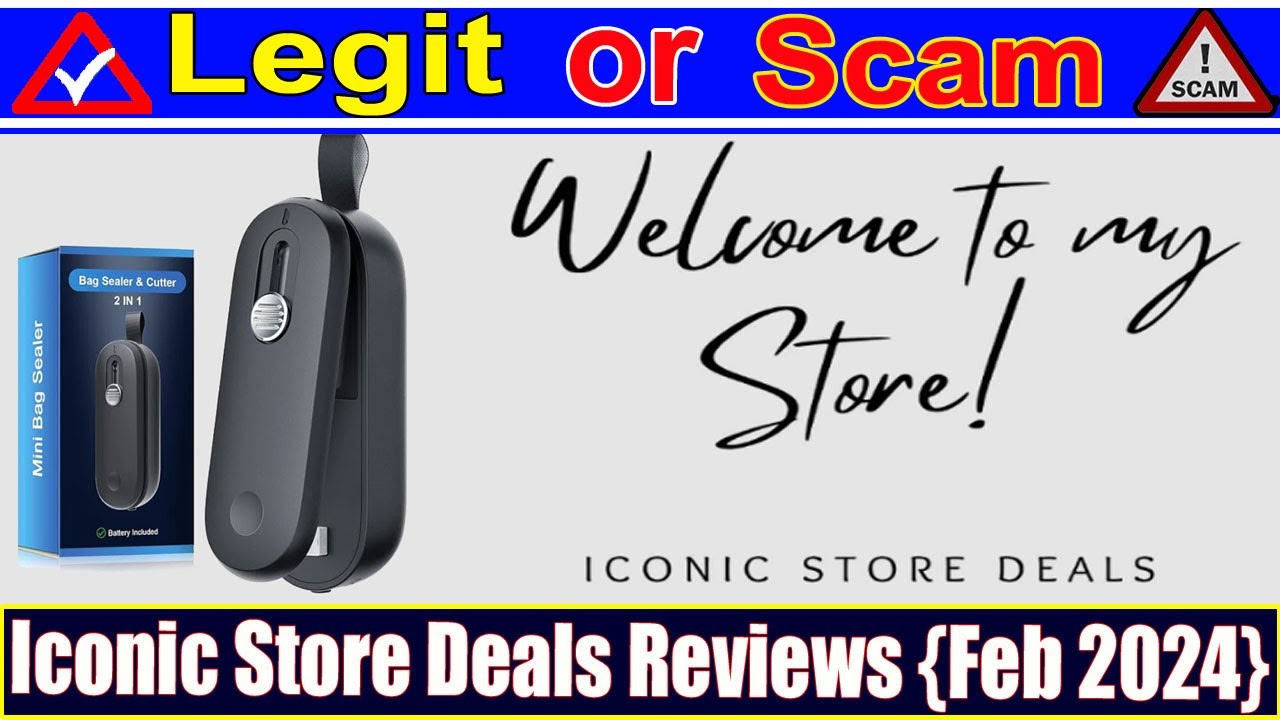 Iconic Store Deals Reviews (Feb 2024) Is It Legit Or Scam? Watch Video ...